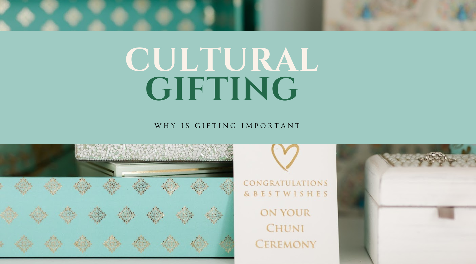 Cultural Gifting - Why is gifting important – Decorasian